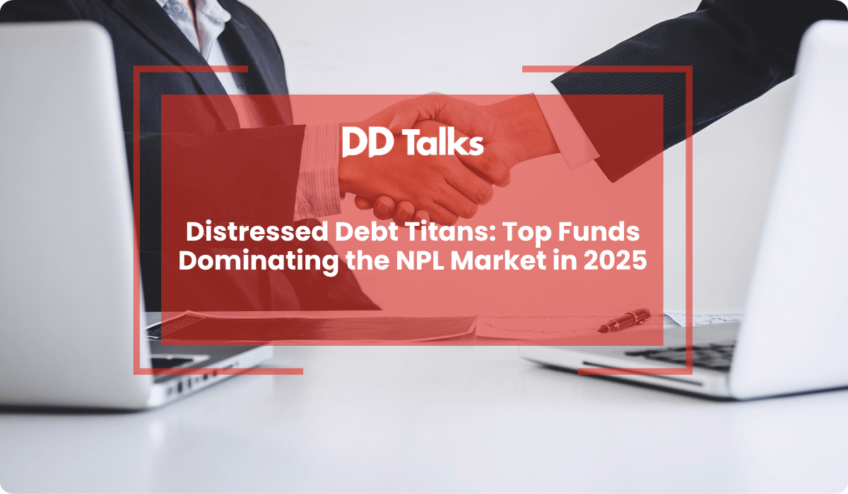 Distressed Debt Titans: Top Funds Dominating the NPL Market in 2025 ...